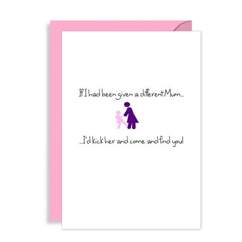 Naughty Sentimental Mothers Day Card If I Had A Different Mum