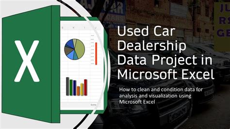 Excel Data Cleaning And Conditioning On Used Car Dealership Data