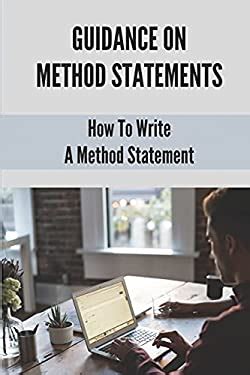 Guidance On Method Statements How To Write A Method Statement Detailed Method Statement For