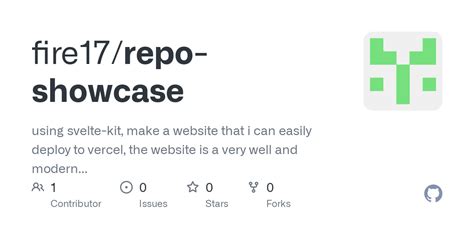 Github Fire17repo Showcase Using Svelte Kit Make A Website That I