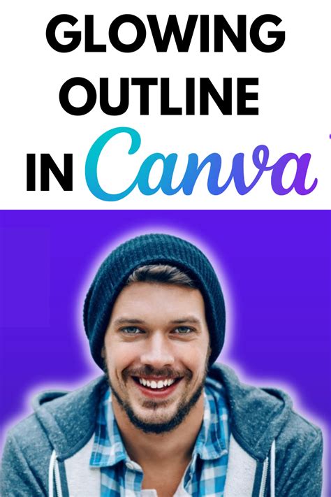 Glowing Outline Effect In Canva Artofit