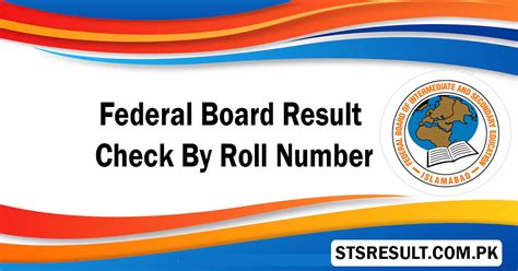 Federal Board Result 2024 Check By Roll Number Pk