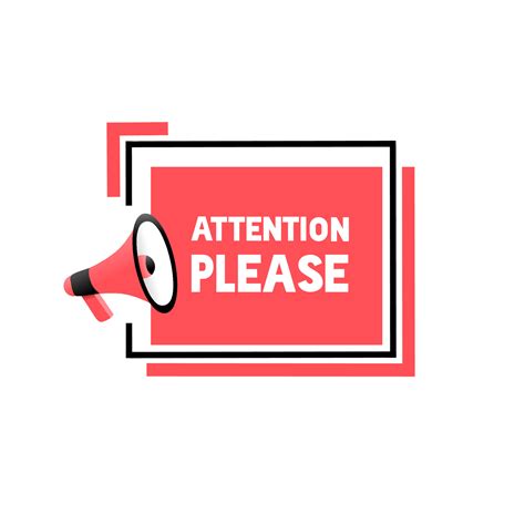 Attention Please Sign With Megaphone Icon Important Message Banner Warning Information Symbol