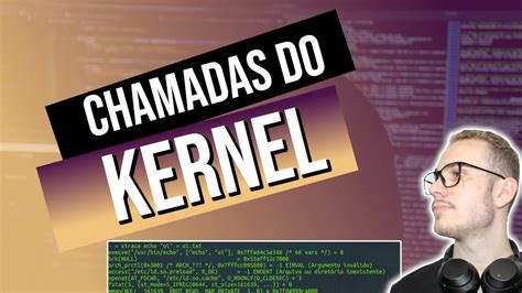 O Que é Uma System Call No Linux Simplificado Youtube