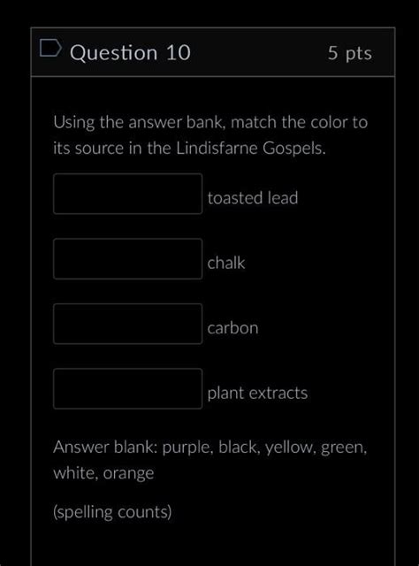 Question 10 5pts Using The Answer Bank Match The
