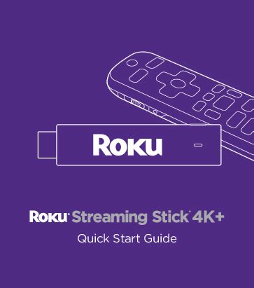 Roku Streaming Stick K Quick Start Guide Set Up And Connect Easily