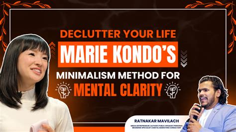 Marie Kondos Approach To Minimalism Declutter For A Better Life