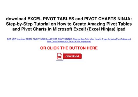 Ppt Download Excel Pivot Tables And Pivot Charts Ninja Step By Step Tutorial On How