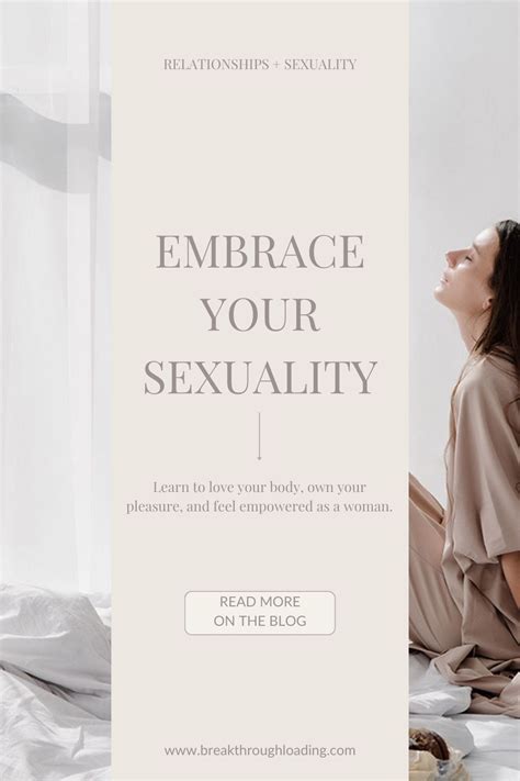 Sexual Empowerment Embrace Your Sexuality For A Happier Healthier Life Artofit