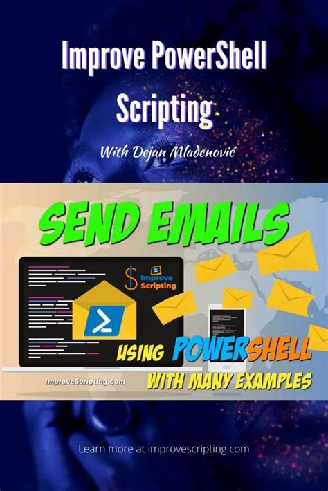 send emails using powershell with many examples improve scripting