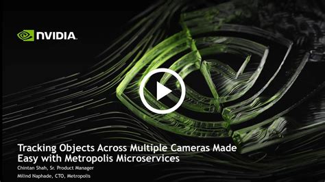 The Multi Camera Tracking Ai Workflow Nvidia