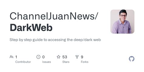 GitHub ChannelJuanNews DarkWeb Step By Step Guide To Accessing The Deep Dark Web