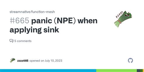 Panic Npe When Applying Sink · Issue 665 · Streamnativefunction Mesh · Github