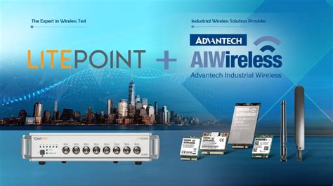 Advantech And Litepoint Transform Iot Developmen Advantech