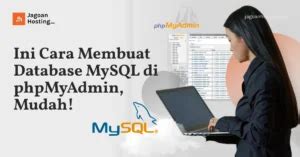 Ini Cara Membuat Database MySQL Di PhpMyAdmin Mudah