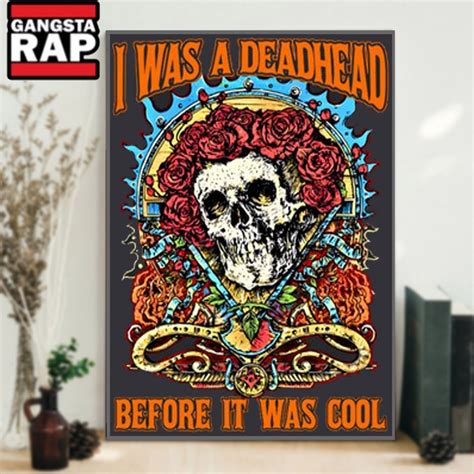 Grateful Dead It Was A Deadhead Poster Canvas Art Gangstarap80s