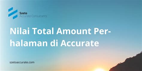 Cara Menampilkan Sub Total Amount Per Halaman Di Accurate 5