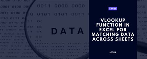 VLOOKUP Function In Excel For Matching Data Across Sheets Ajelix