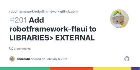 add robotframework flaui to libraries external · issue 201 · robotframework robotframework