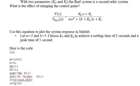 solved with two parameters kp and k the final system is a