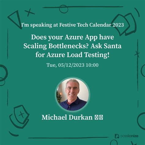 Michael Durkan On Linkedin Festivetechcalendar2023 Azure Azureloadtesting Github