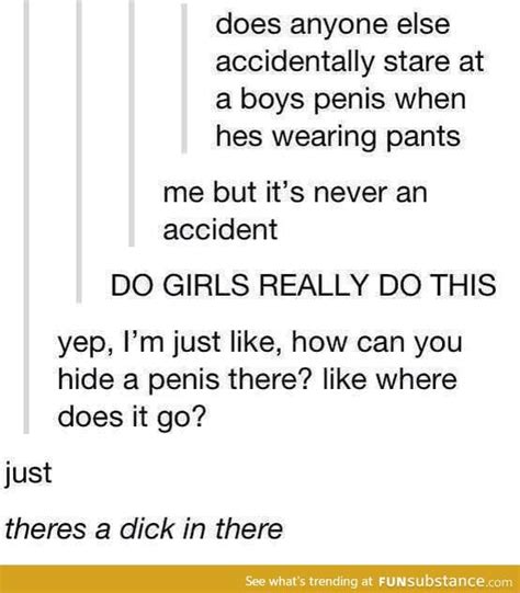 Girls Really Do This Funsubstance