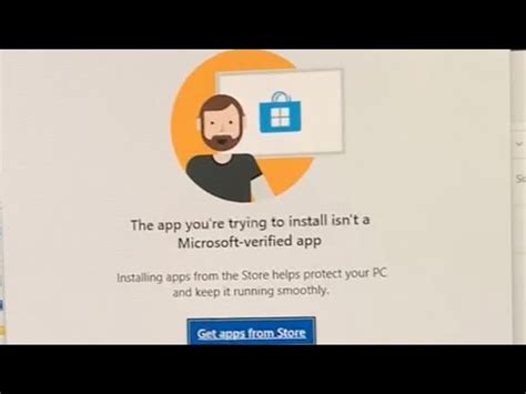 How To Fix The App You Re Trying To Install Isn T A Microsoft Verified