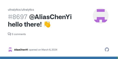 Aliaschenyi Hello There 👋 · Issue 8697 · Ultralyticsultralytics