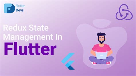 Redux State Management In Flutter By Monirul Islam Medium
