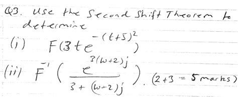 Solved Q3 Use The Second Shift Theorem To Determine I