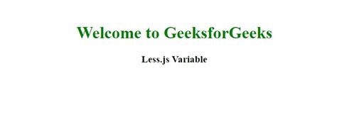 Less Js Variables GeeksforGeeks Less Js Variables GeeksforGeeks