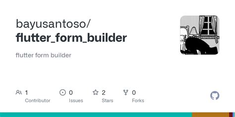 Github Bayusantosoflutterformbuilder Flutter Form Builder