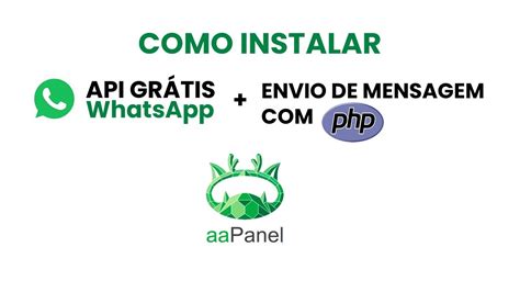 Instalando Api De Whatsapp Gratis Enviando Mensagem Com Php Aapanel