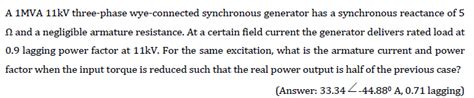 Solved A 1 Mva 11kv Three Phase Wye Connected Synchronous
