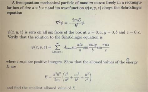 Solved A Free Quantum Mechanical Particle Of Mass M Moves Chegg