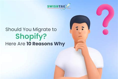 Should You Migrate To Shopify Here Are 10 Reasons Why