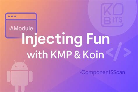 Koin Dependency Injection In Kotlin Multiplatform Kmp By Sahar Asadian Medium