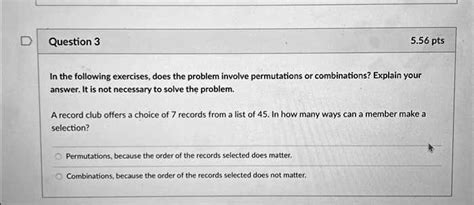solved question3 5 56pts in the following exercises does the problem involve permutations or