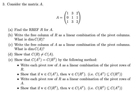 Solved Consider The Matrix A A Find The RREF R For Chegg Com