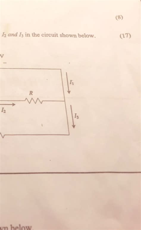 8i2 ﻿and I3 ﻿in The Circuit Shown Below17