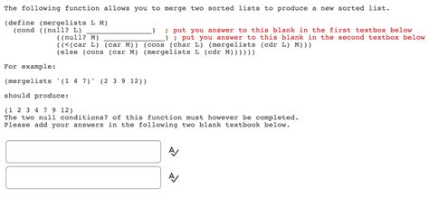 Solved The Following Function Allows You To Merge Two Sorted