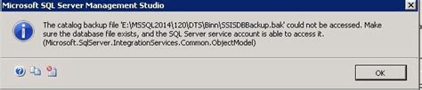 understanding the ssis catalog and creating the ssisdb catalog
