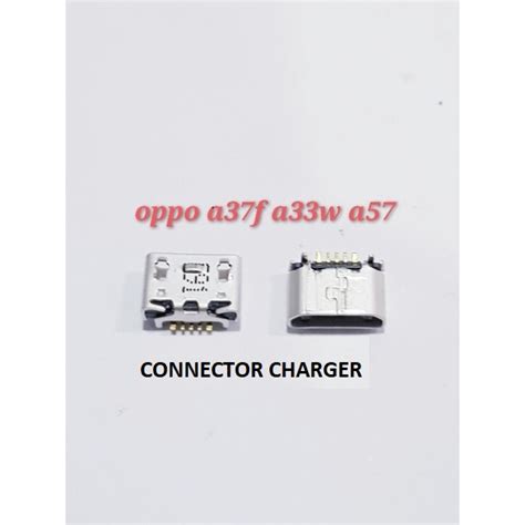 Jual Konektor Charger Oppo Neo A A F A W A Connector Cas Conector Charge Con Tc Shopee
