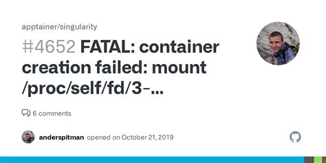 Fatal Container Creation Failed Mount Proc Self Fd Usr Local Var Singularity Mnt Session