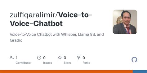 Github Zulfiqaralimirvoice To Voice Chatbot Voice To Voice Chatbot With Whisper Llama 8b