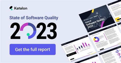 Katalon On Linkedin State Of Software Quality Report 2023 Katalon