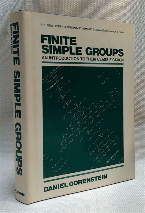 Finite Simple Groups An Introduction To Their Classification University Series In Mathematics