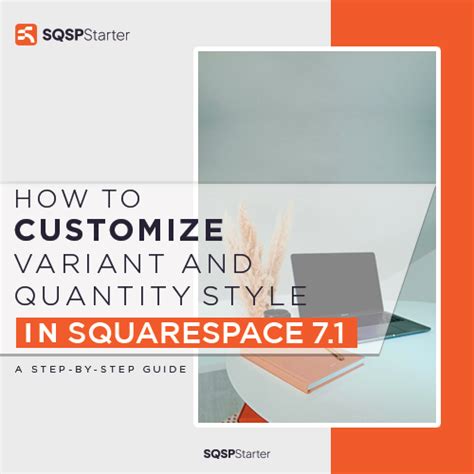 How To Customize Variants And Quantity For Products In Squarespace 71