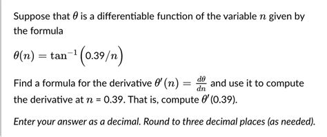 Solved Suppose That Heta Is A Differentiable Function Of The Variable