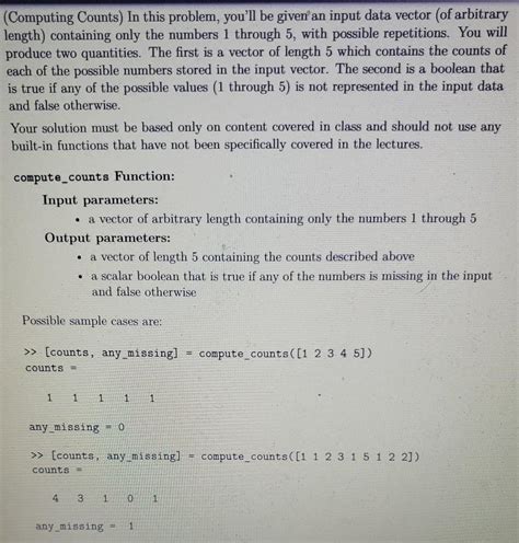 Solved Use Matlab Or Octave To Code Do Not Use Disp Or